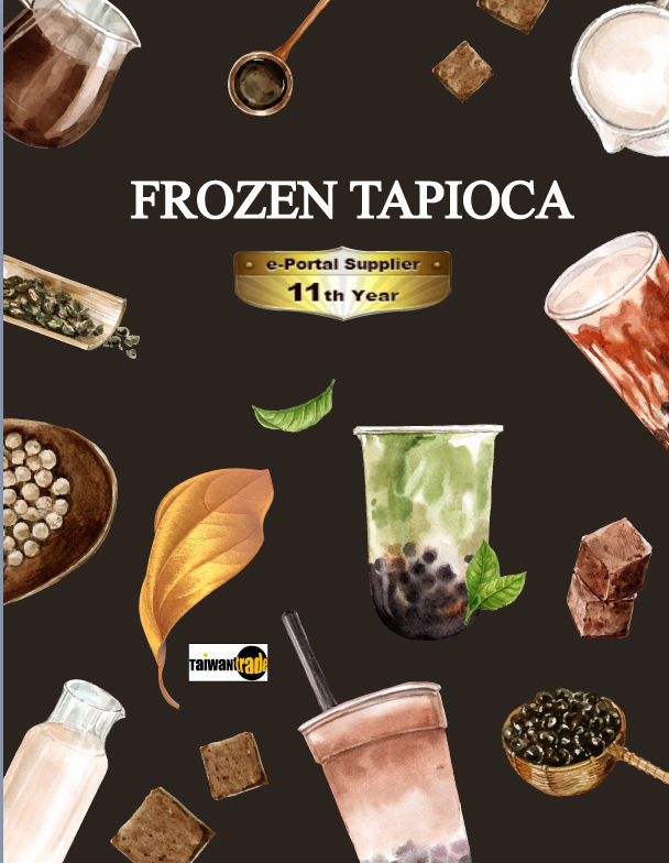 FROZEN TAPIOCA | Taiwantrade