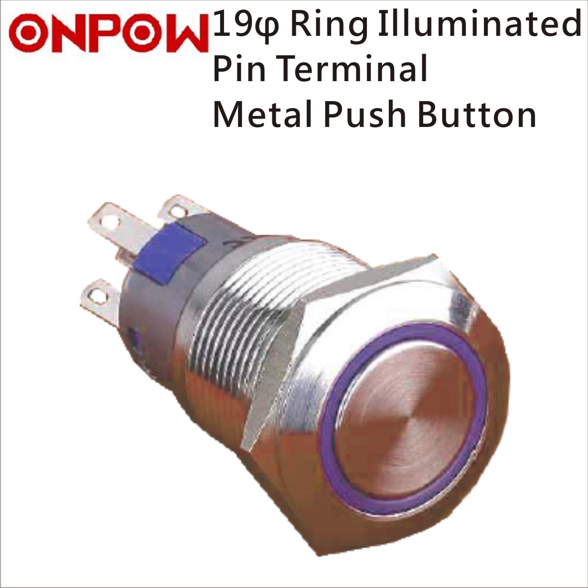 ONPOW 19mm Metal Push Button Switch Ring Illuminated | Taiwantrade.com