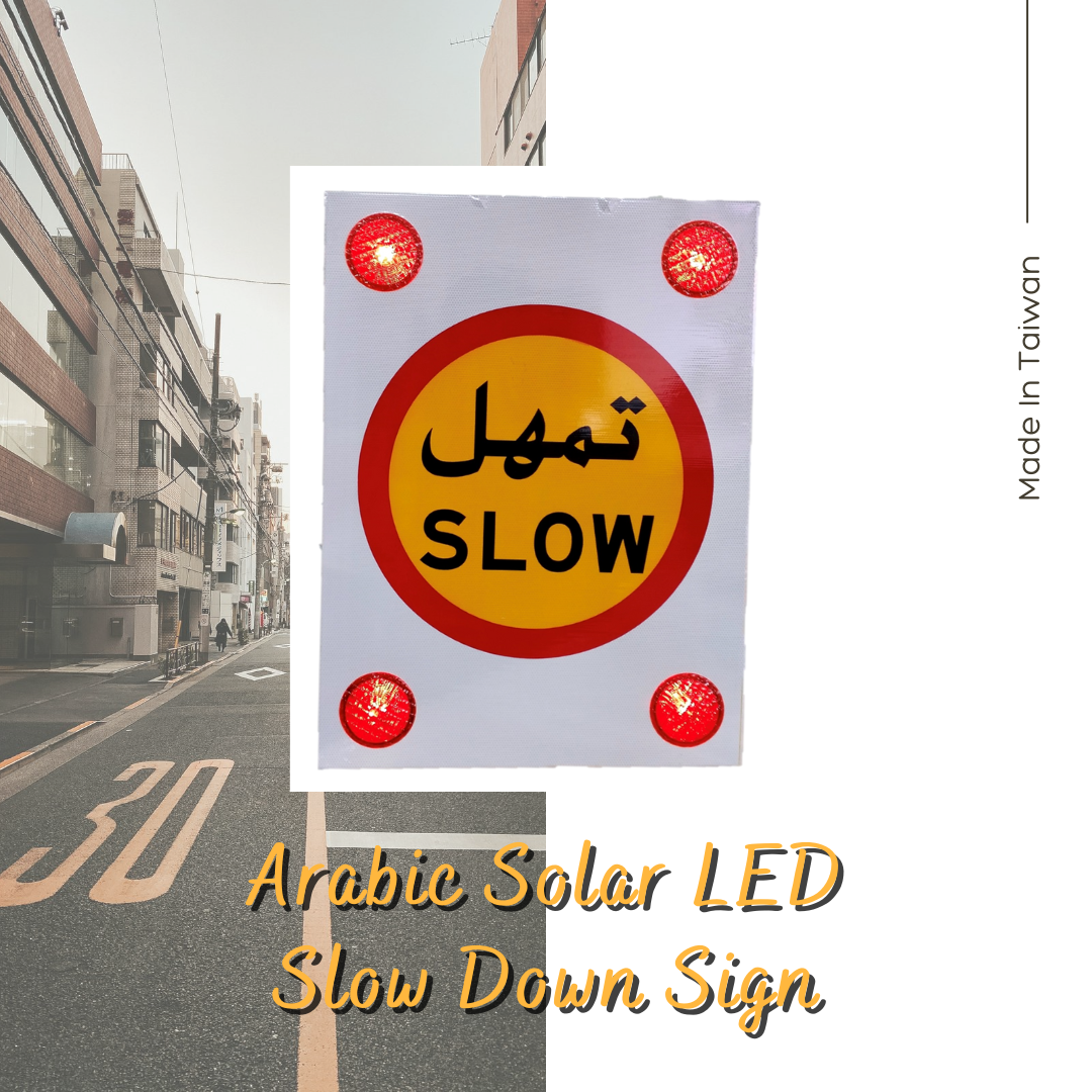 Arabic Solar LED Traffic Slow Warning Sign | Taiwantrade