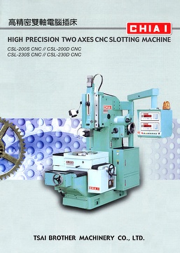 HIGH PRECISION TWO AXES CNC SLOTTING MACHINE CSL-230 D CNC | Taiwantrade